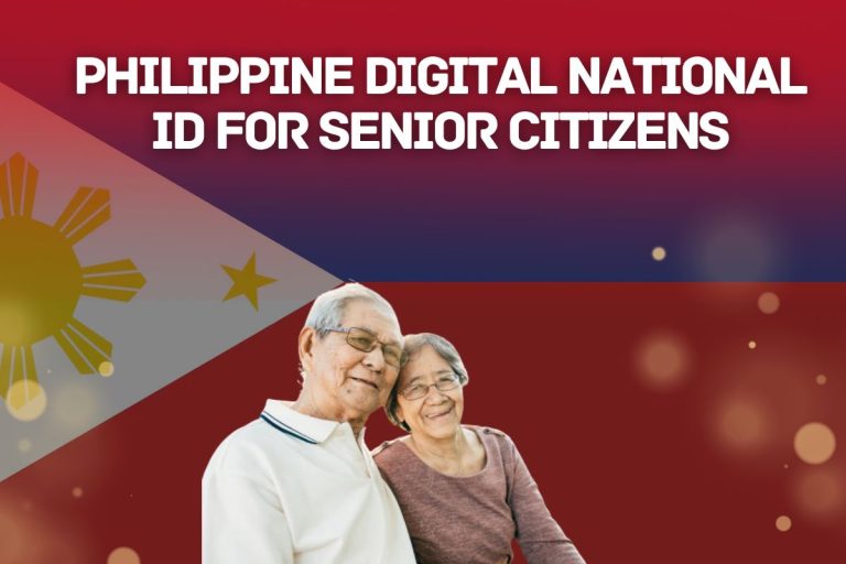 Philippine Digital National ID For Senior Citizens - Everything You ...